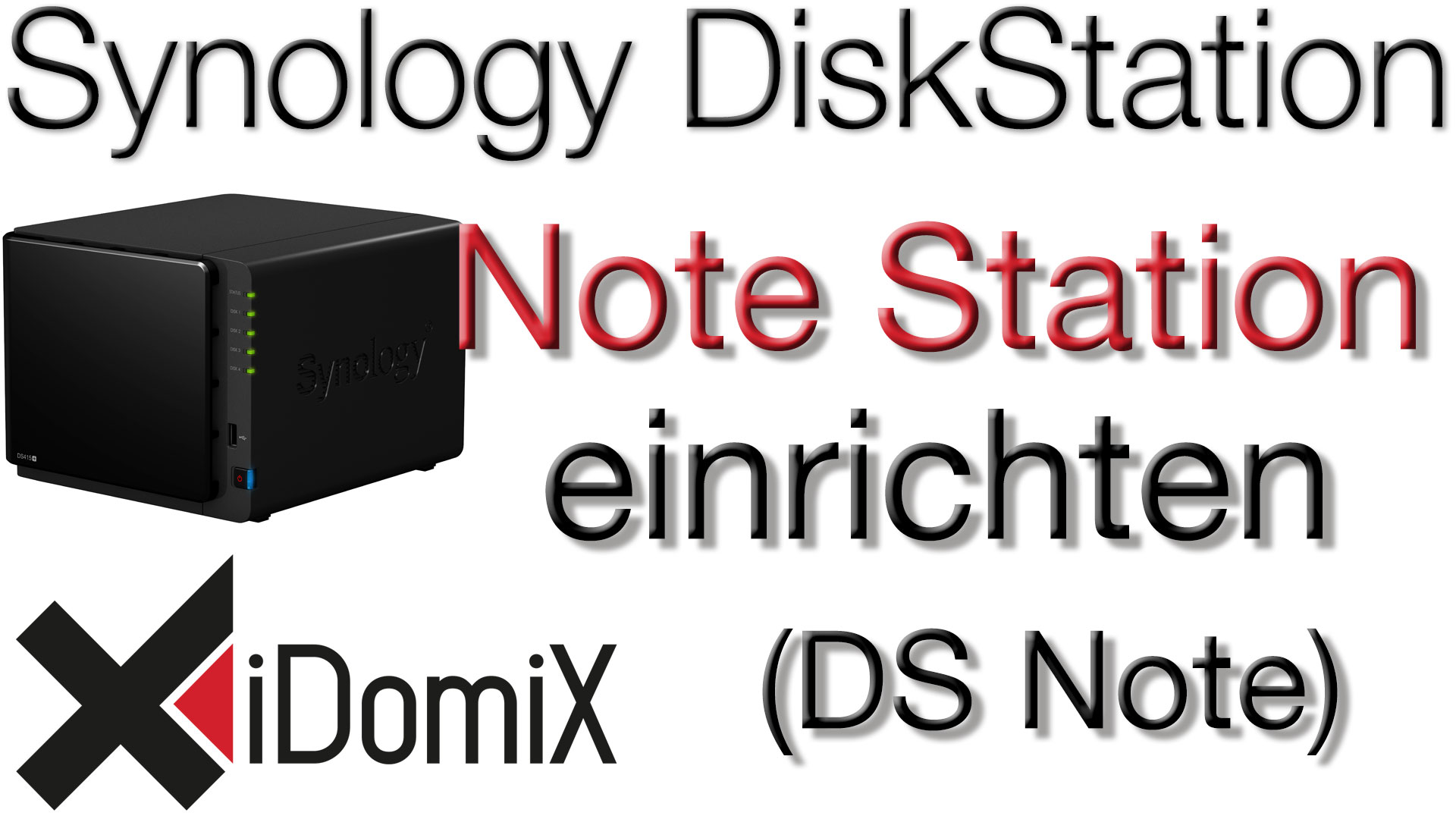 Synology DiskStation Note Station DS Note einrichten - iDomiX