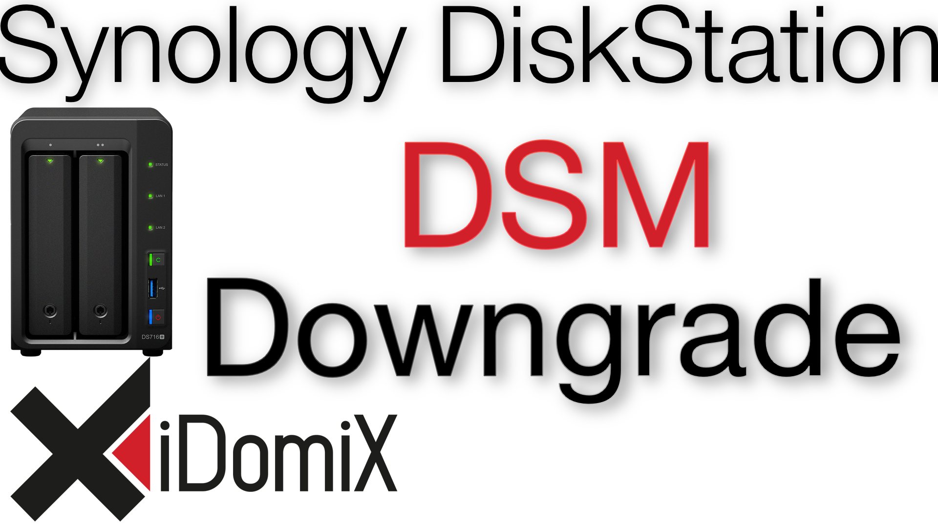 Synology DiskStation DSM Downgrade durchführen - iDomiX